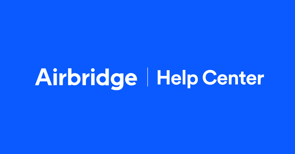 Airbridge Help Center